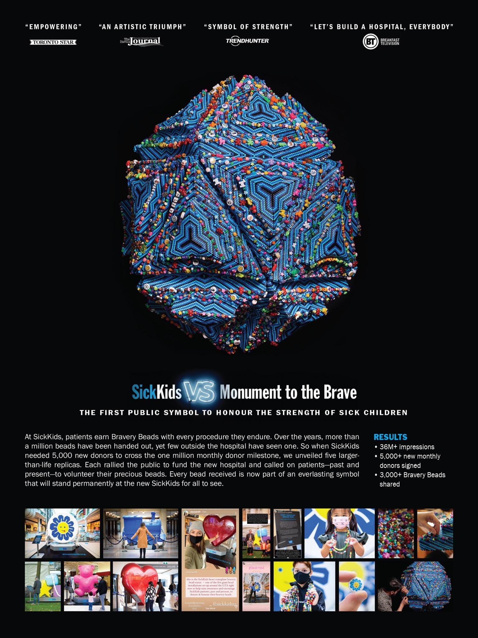 SickKids VS: Monument to the Brave | Campaign | THE WORK