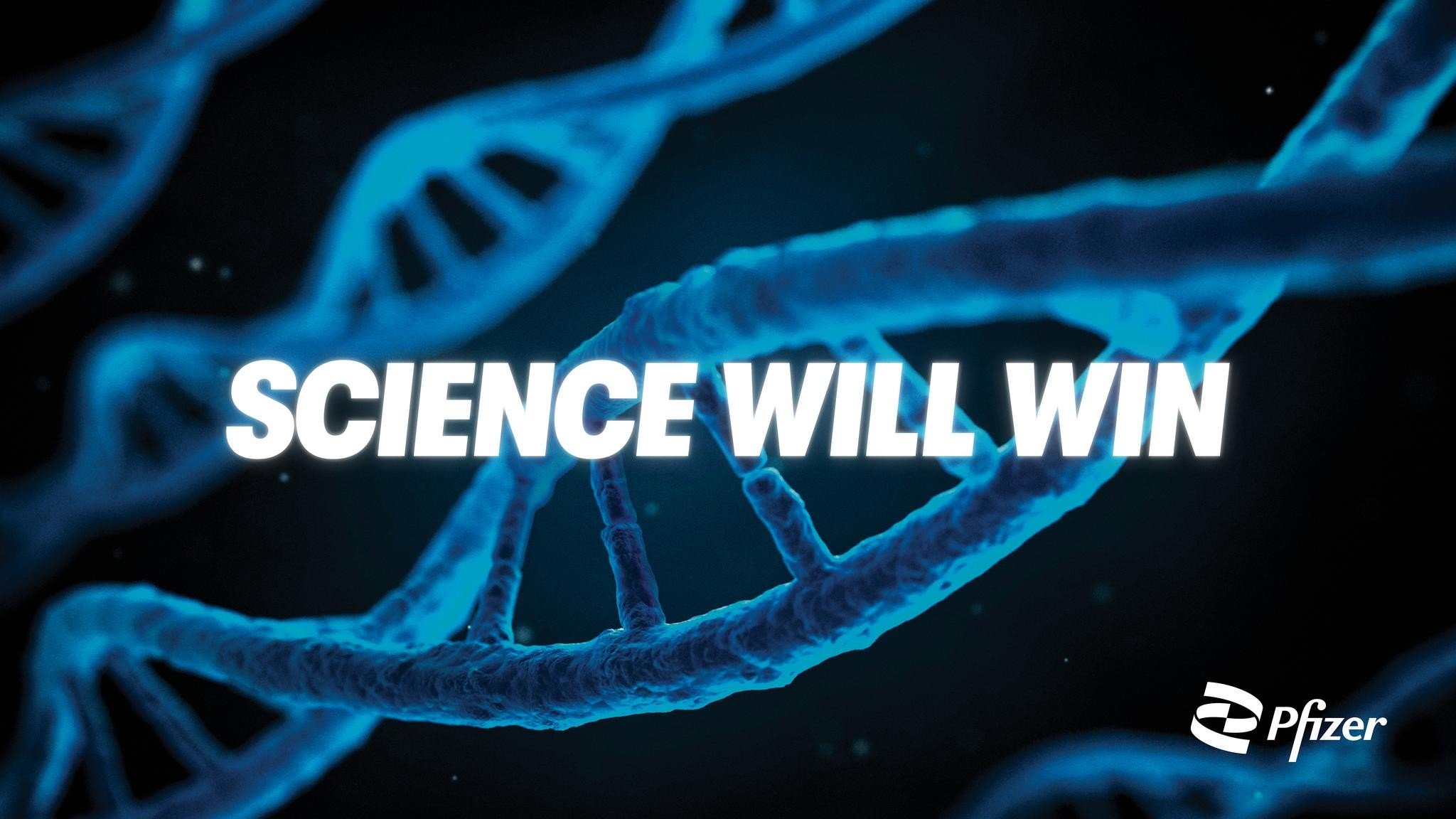 Pfizer: Science Will Win | Campaign | THE WORK