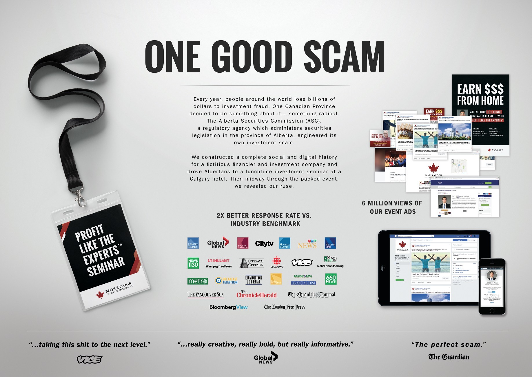 One Good Scam | Campaign | THE WORK