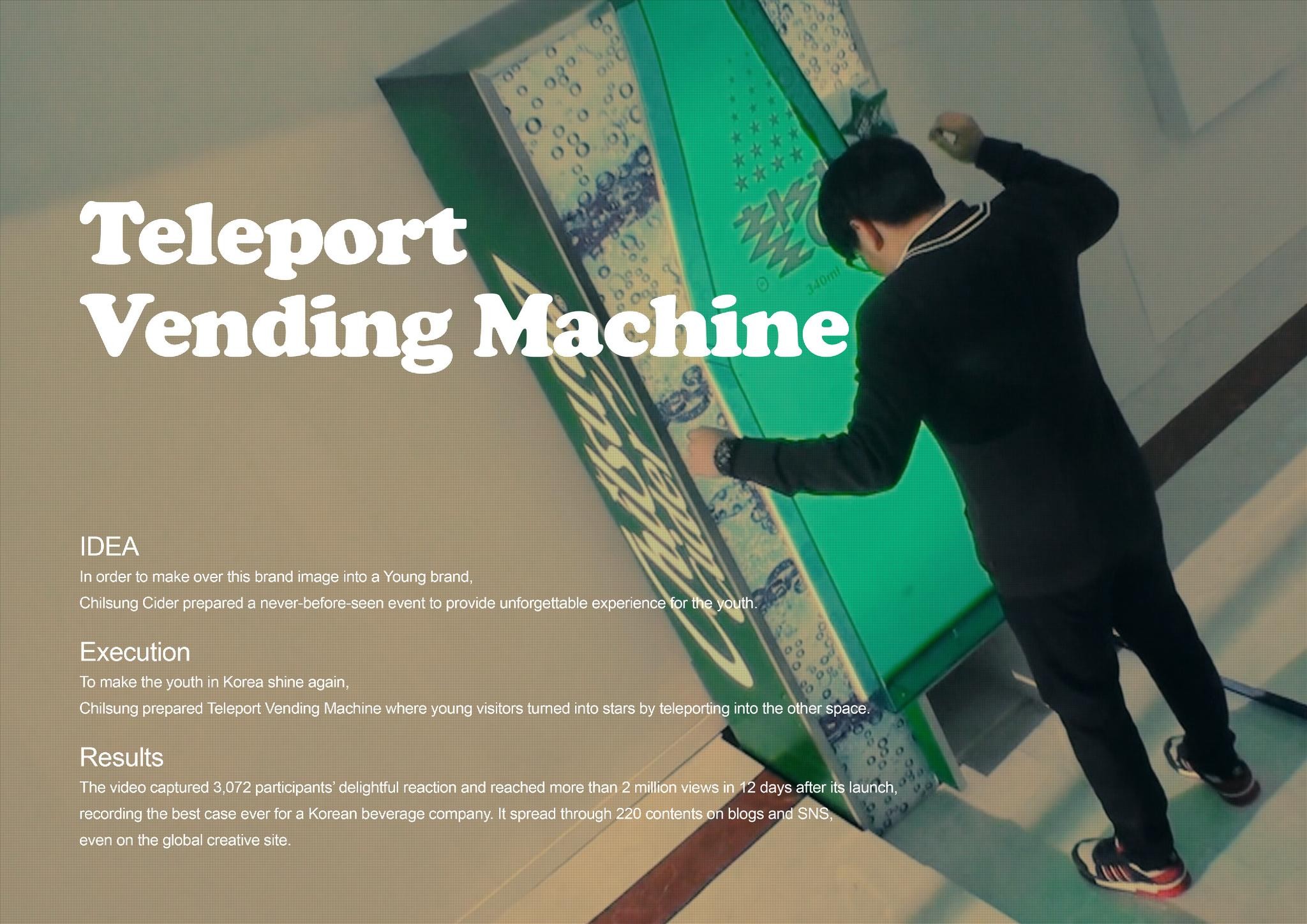 TELEPORT VENDING MACHINE | Campaign | THE WORK