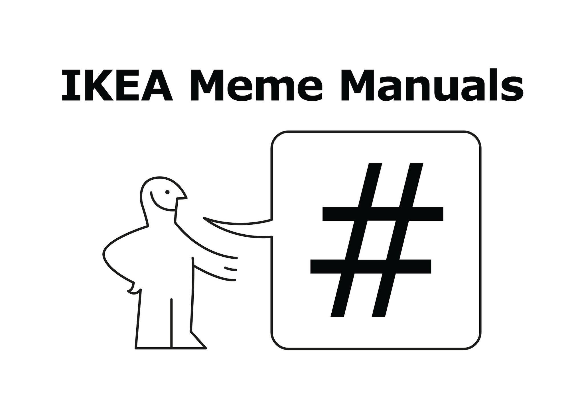 IKEA MEME MANUALS | Campaign | THE WORK